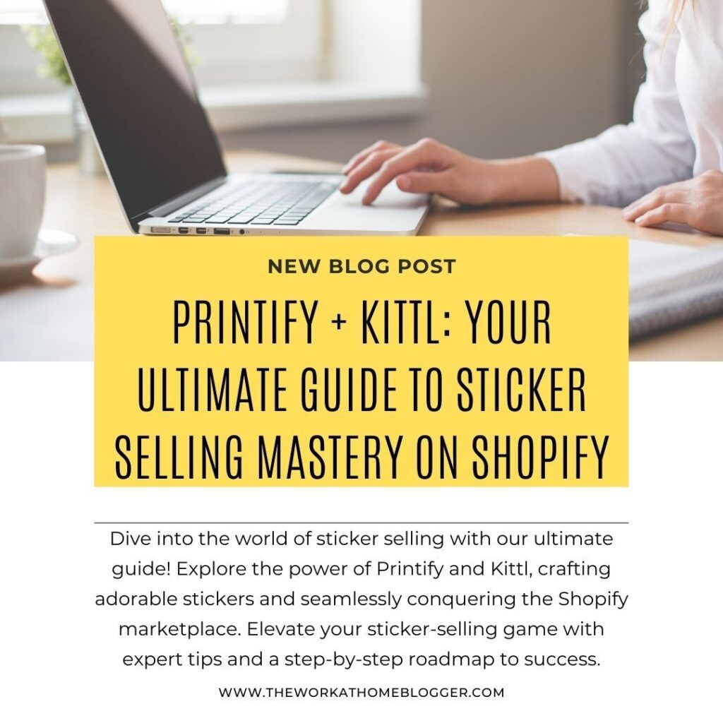 Printify + Kittl: Your Ultimate Guide to Sticker Selling Mastery on ...